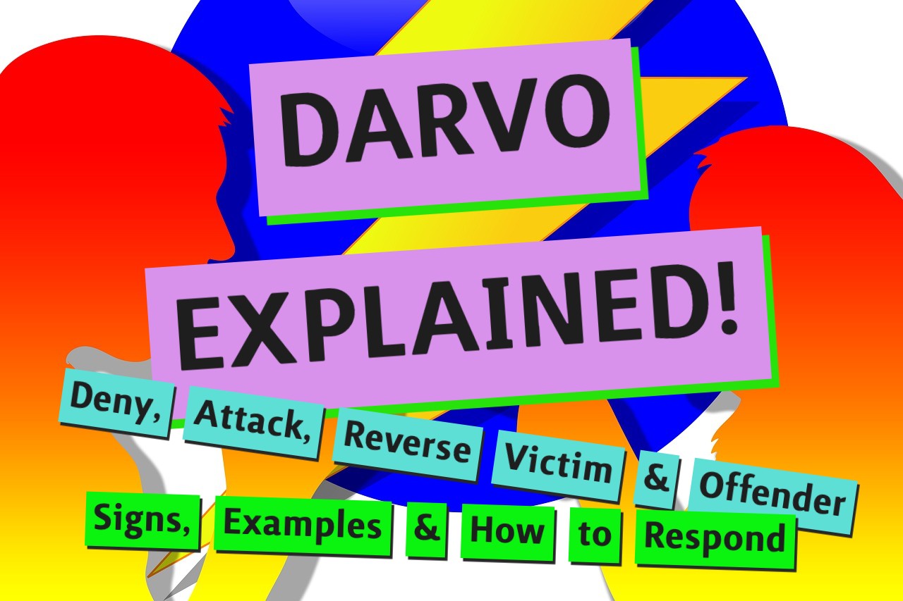 Understanding DARVO: Signs, Examples & How to Respond - Content Bash